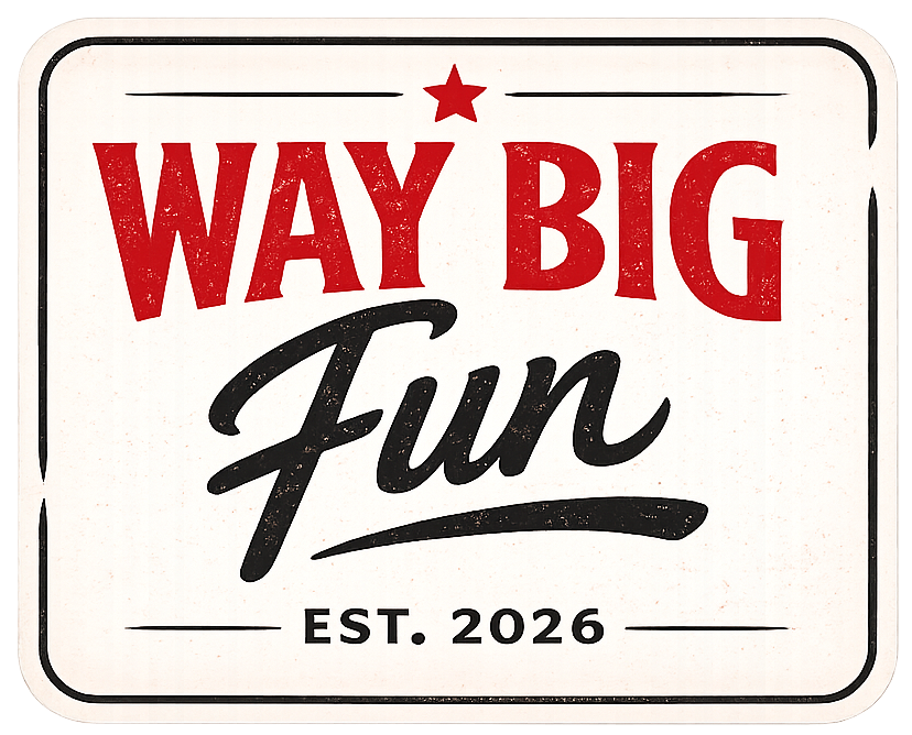 Way Big Fun